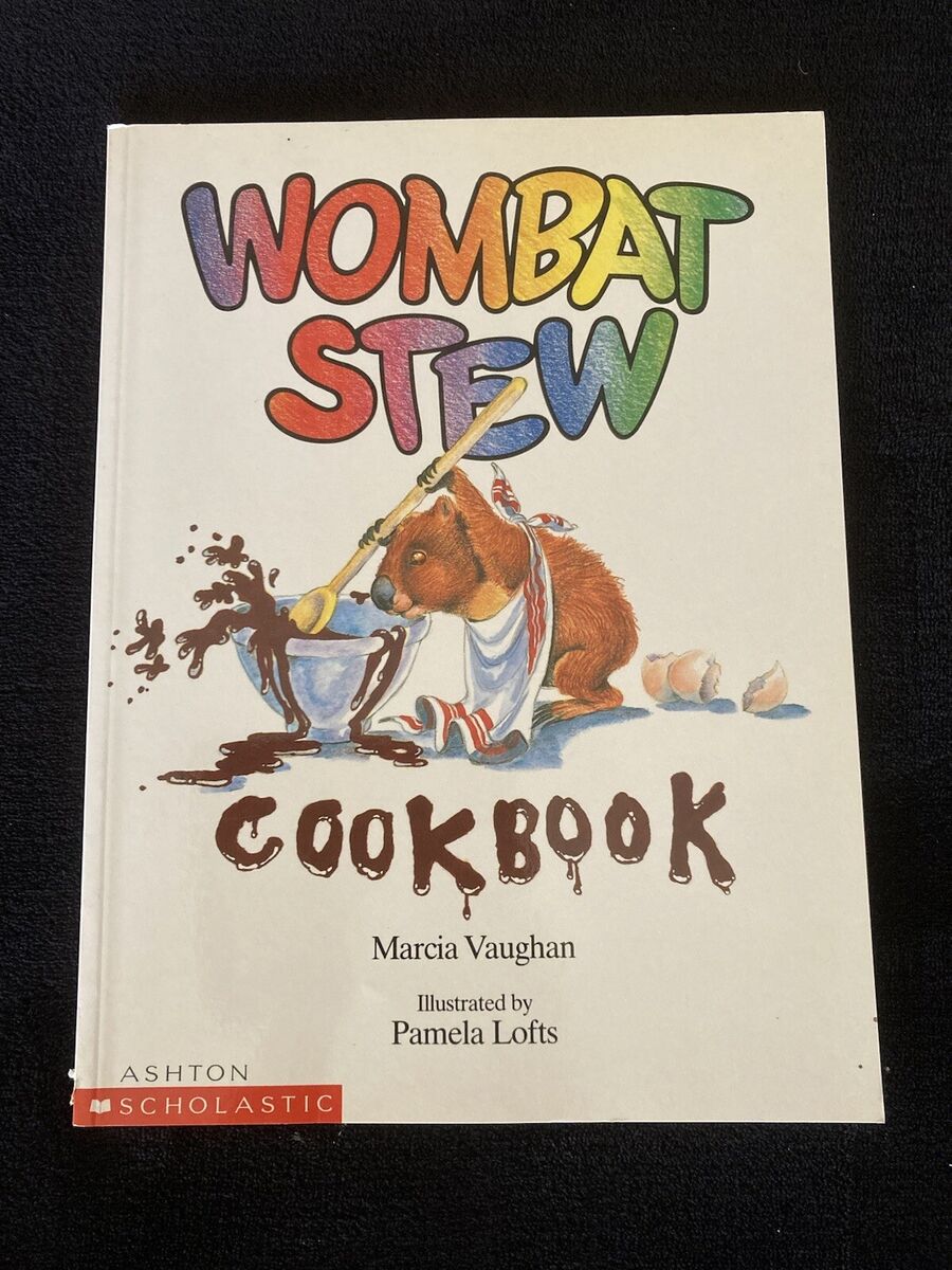 Wombat Stew 40th Anniversary Edition – Marcia K. Vaughan/Pamela Lofts ...