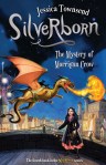 Silverborn: The Mystery of Morrigan Crow. Nevermoor #4 – Jessica ...