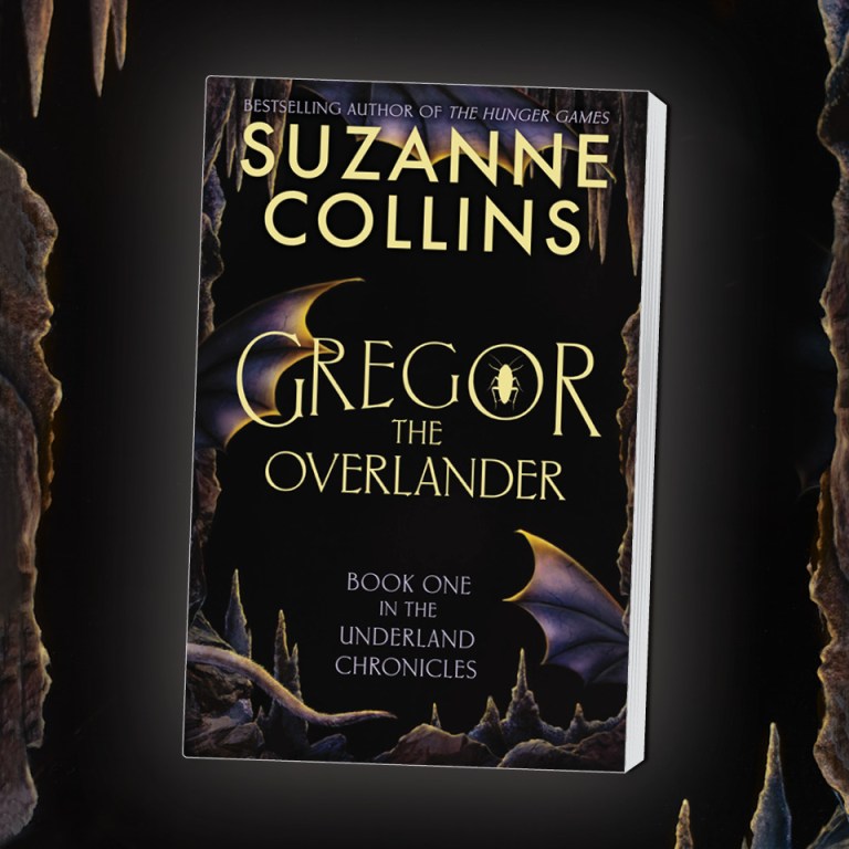Gregor the Overlander: #1 The Underland Chronicles – Suzanne Collins ...